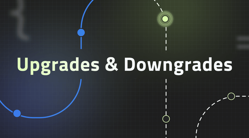 Stigg | The only guide you’ll ever need to implement upgrade & downgrade flows [Part 2]